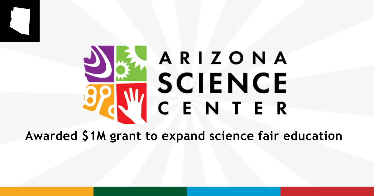 Helios awards Arizona Science Center $1 million grant for expansion of ...