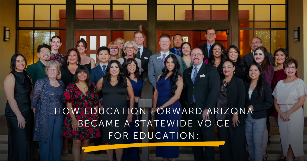 A statewide voice for education: Education Forward Arizona - Helios ...